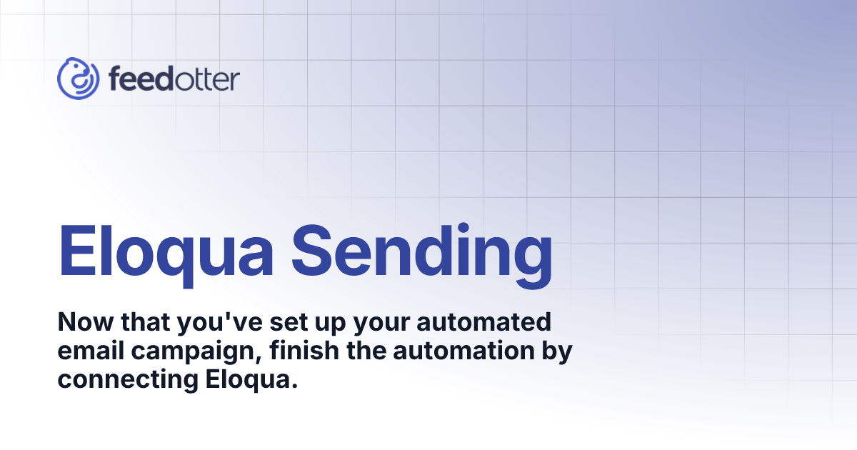 Eloqua Sending | Product Docs